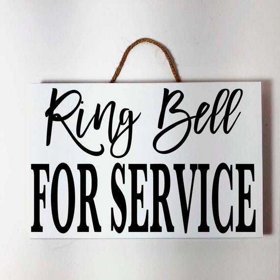Ring Bell for Service Sign Restaurant Spa Salon Retail Signage - Etsy