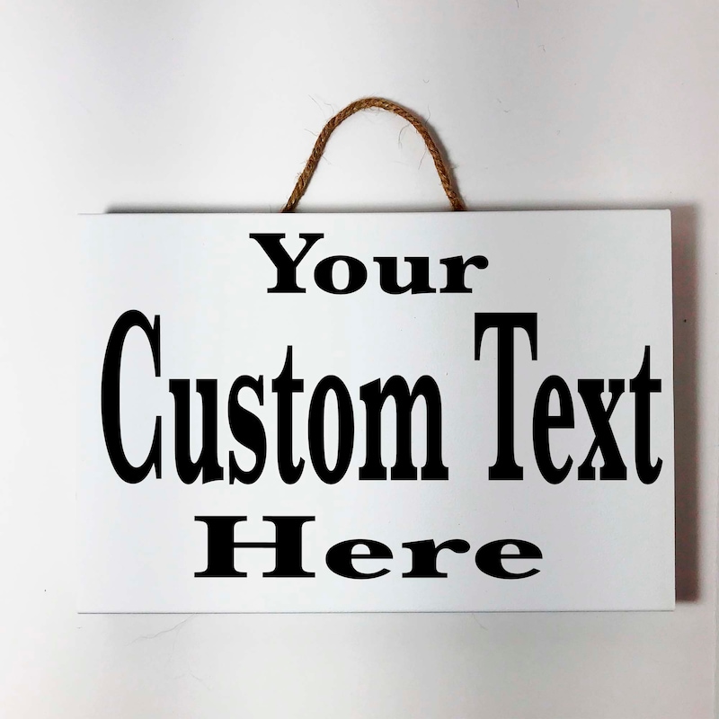Custom Sign - Etsy