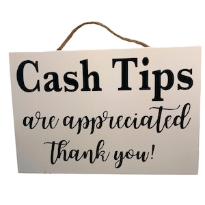 Cash Tips Are Appreciated Sign Thank You Restaurant Salon Signage - Etsy