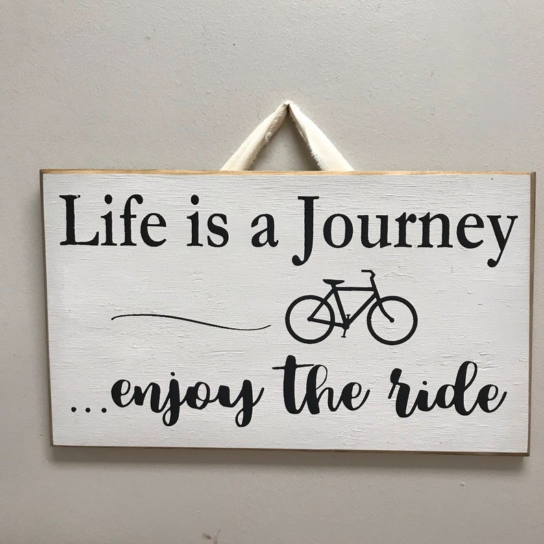 Life is a Journey enjoy the ride sign inspirational quote wood | Etsy