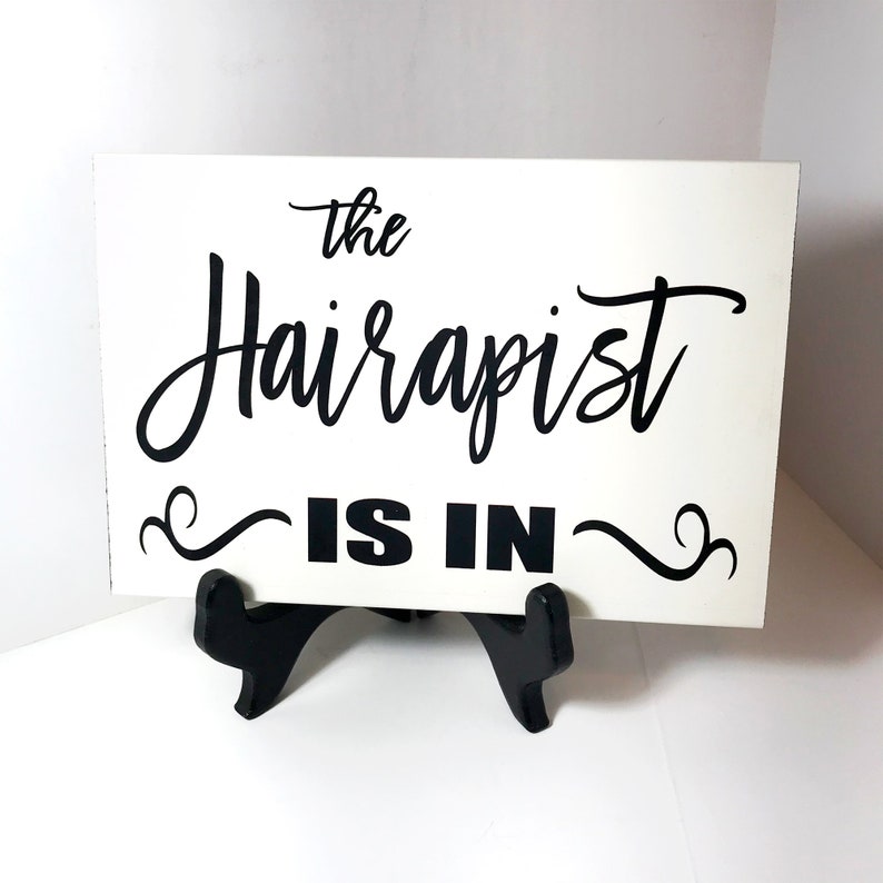 The Hairapist is in Sign Wood Hair Dresser Gift Salon Stylist - Etsy