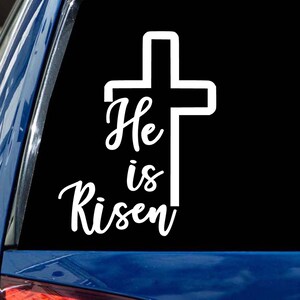 He is Risen Decal Car Window Sticker Religious Wall Decor All Sizes ...