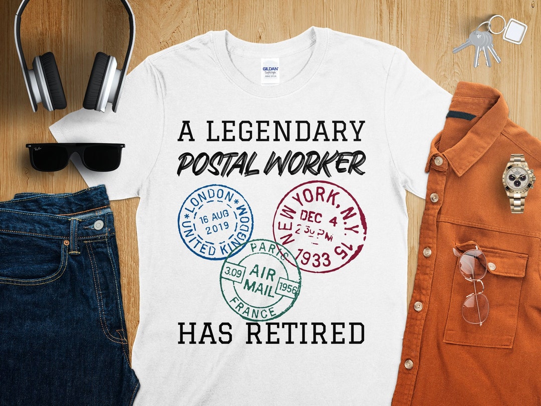 Retired Postal Worker T-shirt, Legendary Mail Carrier Retirement Gift ...