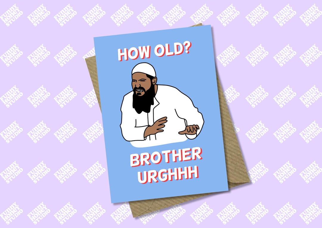 How Old? Brother Urgh, Brother Eww, What’s That Brother, Meme Card ...