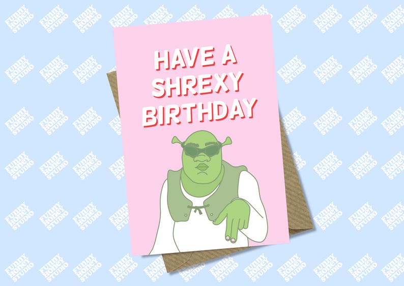 Shrek, Tarjeta de cumpleaños Shrexy, Tarjeta meme, Tarjeta divertida ...