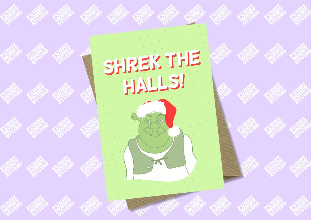 Shrek the Halls Christmas Card, Ogre Card, Funny Card, Christmas Card ...