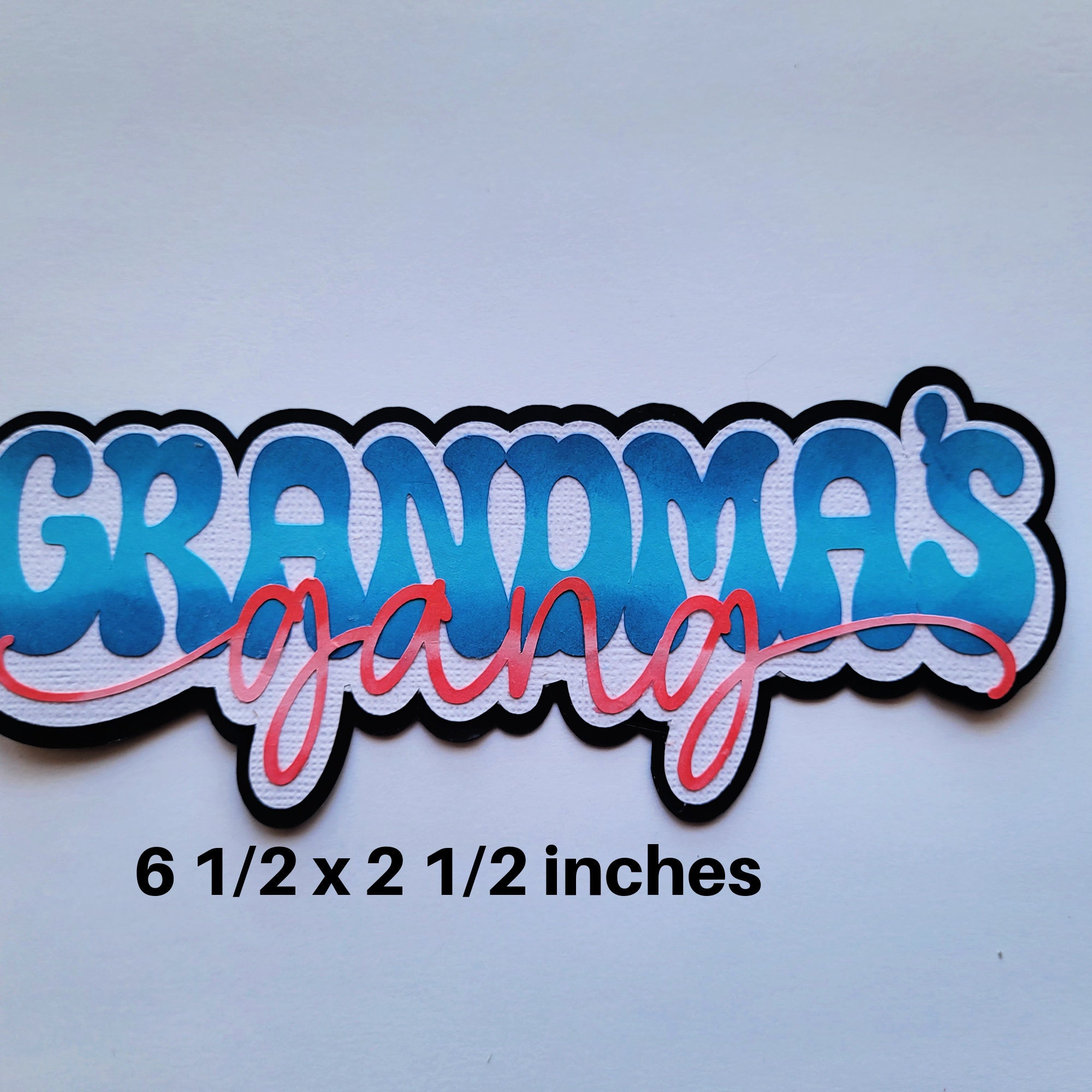 GRANDMA'S GANG TITLE Family 3D Paper Piecing for Premade Scrapbook Page ...
