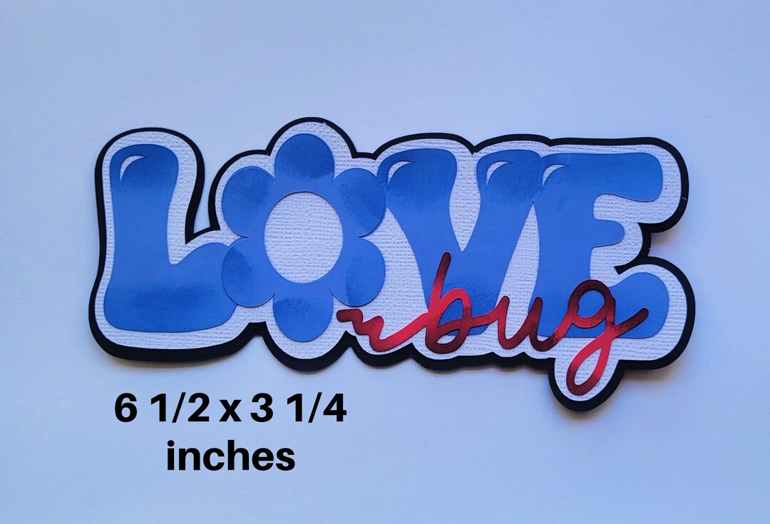 LOVE BUG TITLE Boy 3D Paper Piecing for Premade Scrapbook Page or Album ... LOVE BUG TITLE Boy 3D Paper Piecing for Premade Scrapbook Page or Album ...