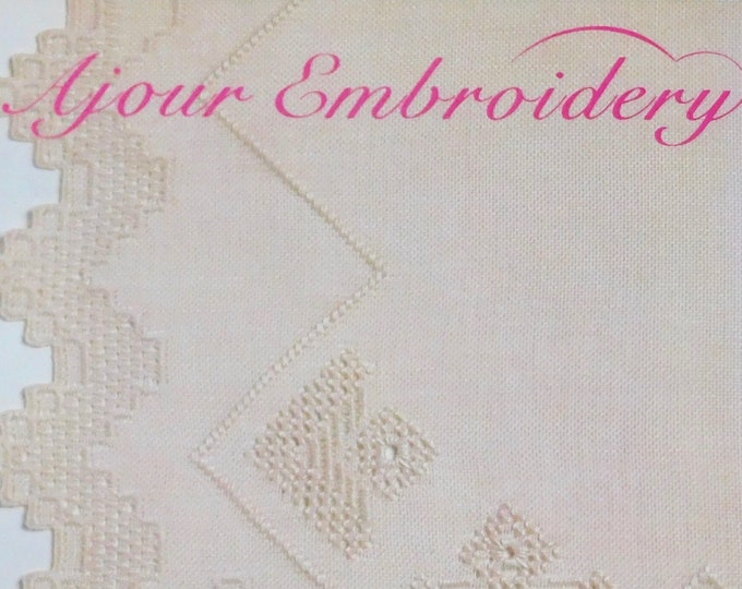 Ajour Embroidery by Hara Kyoko Pulled Thread Pattern Japanese Language ...