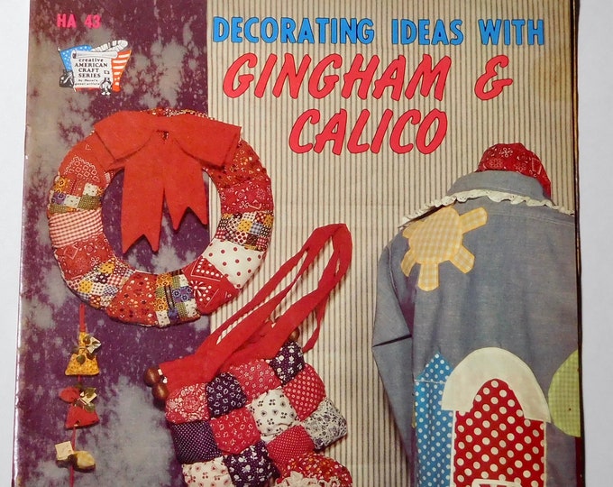 Decorating Ideas With Gingham and Calico Patterns 1976 Templates and ...
