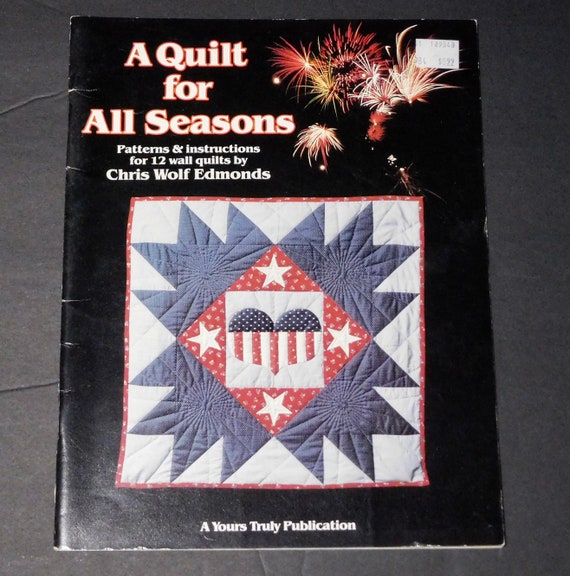 A Quilt for All Seasons by Chris Wolf Edmonds Book 6065 Yours - Etsy