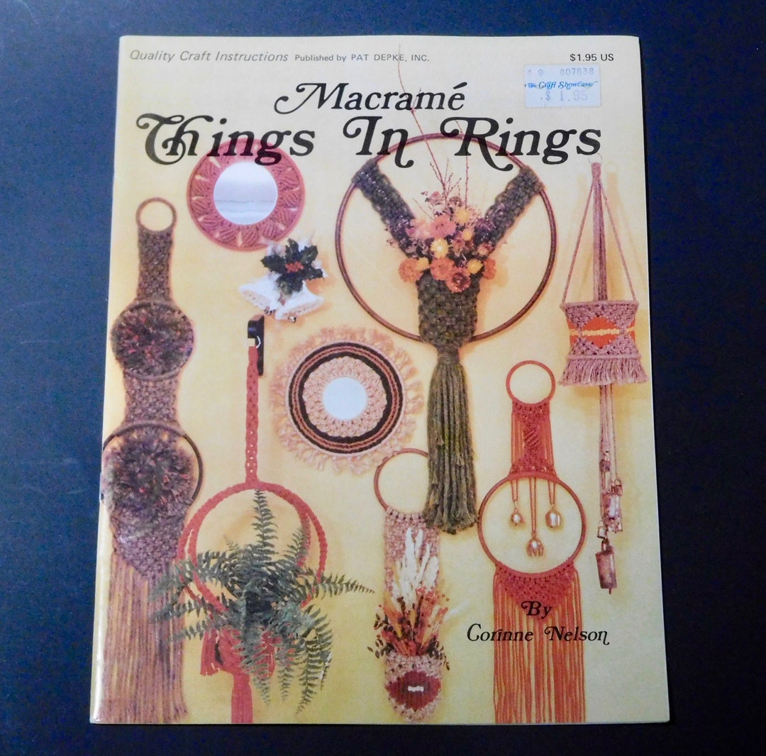 Macrame Things in Rings by Corinne Nelson Macrame Patterns Vintage 1979 ...