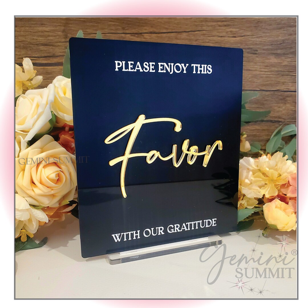 Favor Table Sign, 3D Acrylic Wedding Sign, With Our Gratitude Tabletop ...