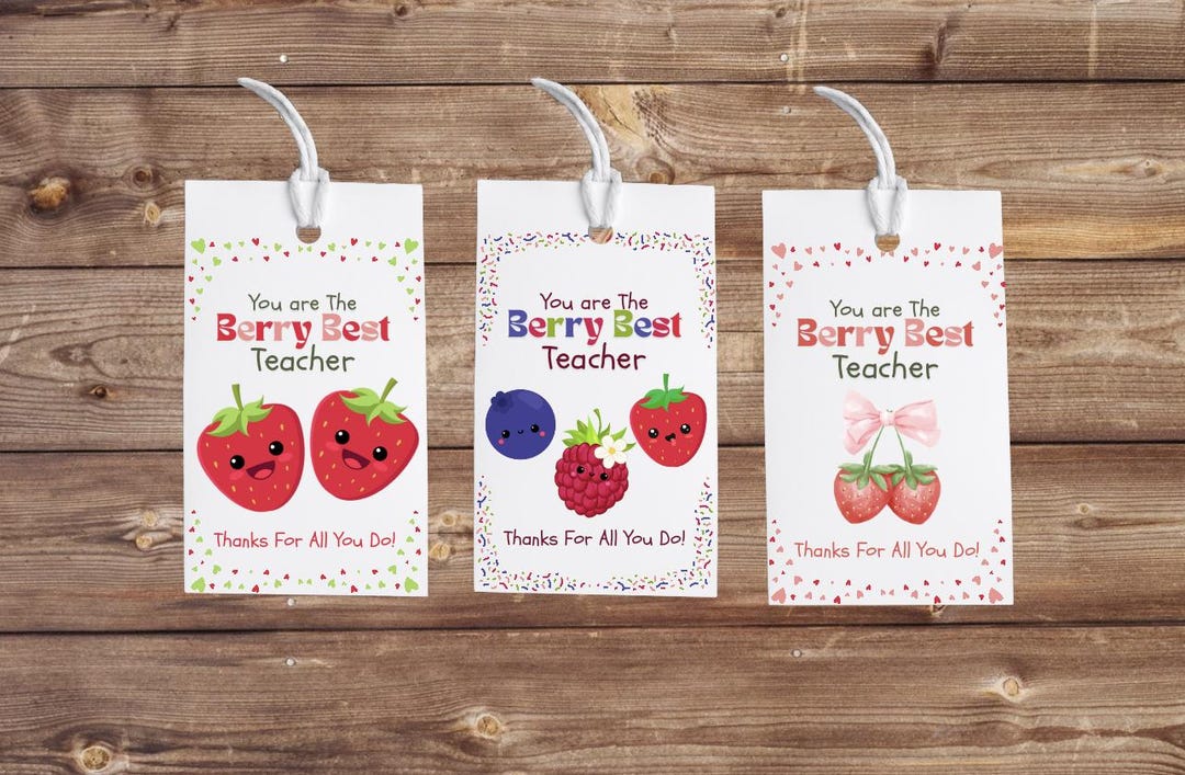 Berry Best Teacher, Teacher Appreciation Gift Tag, Gift Tag for Teacher ...