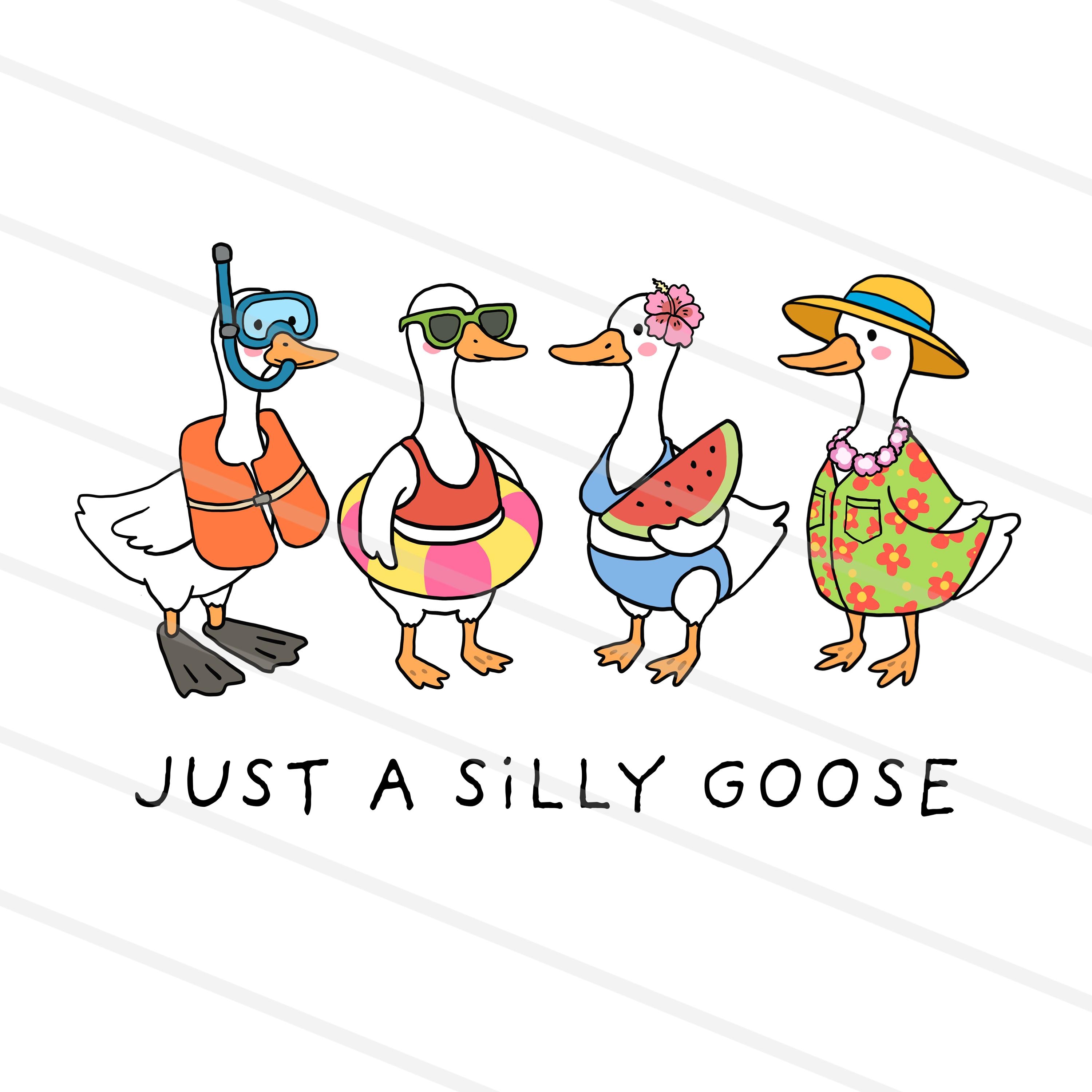 Just A Silly Goose Png, Silly Goose Summer PNG, Trending Goose Design ...