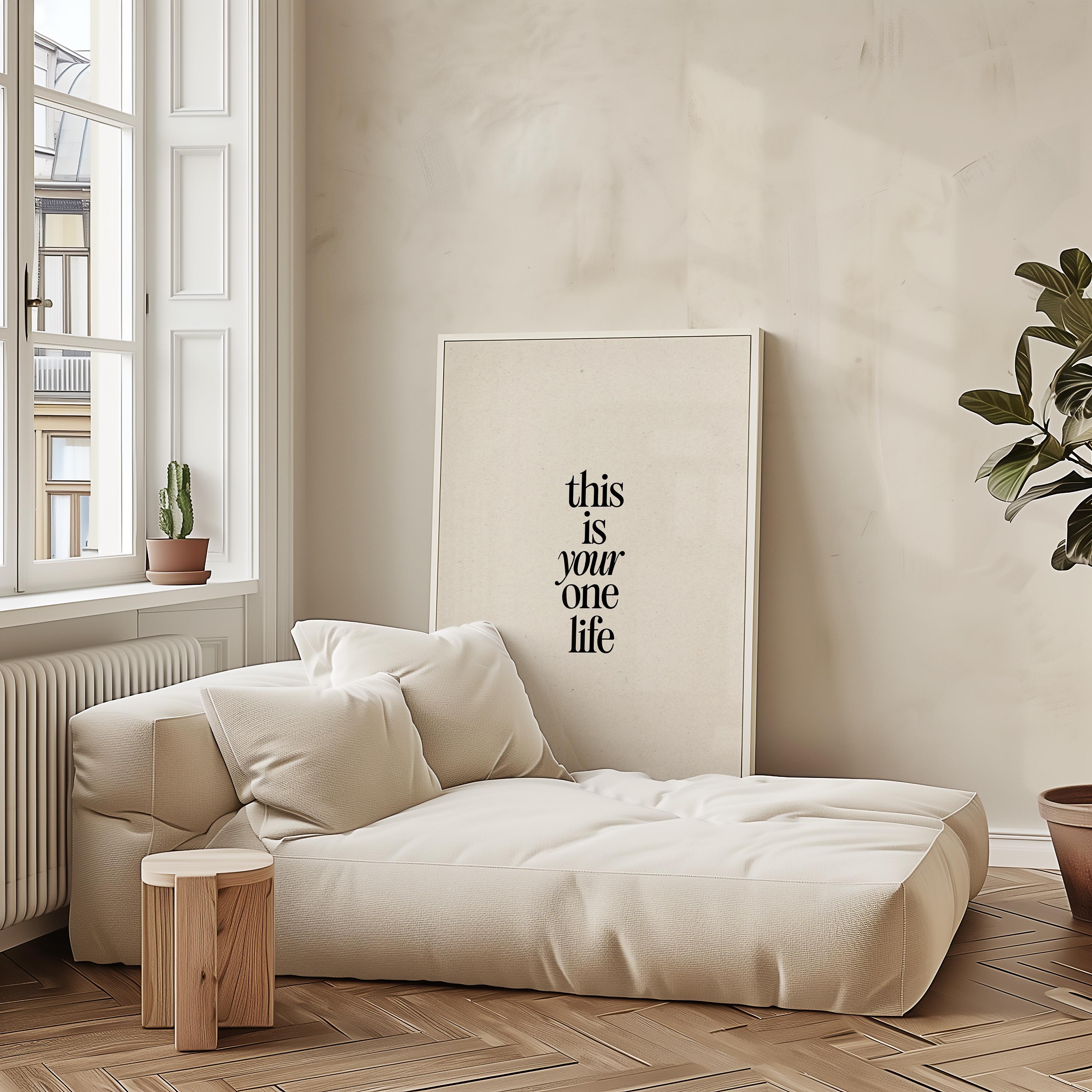 This is Your One Life – Wall Art - Etsy