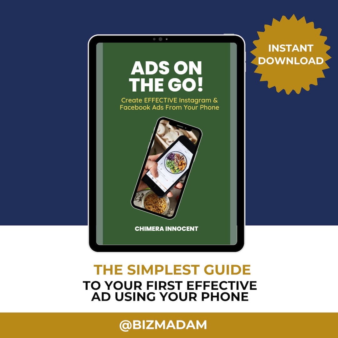 Ads on the Go the Simplest Guide to Creating Facebook and Instagram App ...