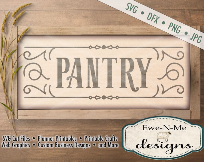Pantry SVG Pantry Sign Svg Pantry Cut File Rustic Pantry - Etsy