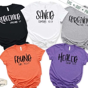 Redeemed Svg Forgiven Svg Saved Svg Found Svg Healed Svg Christian SVG ...