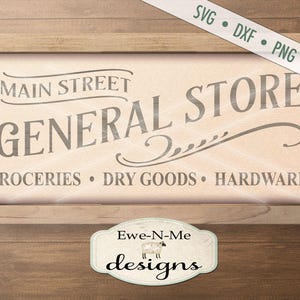 General Store SVG - Groceries Dry Goods Hardware Svg - General Store ...