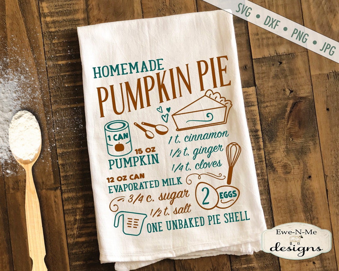 Pumpkin Pie SVG - Pie Recipe Svg - Fall Svg - Pumpkin Svg - Autumn SVG ...