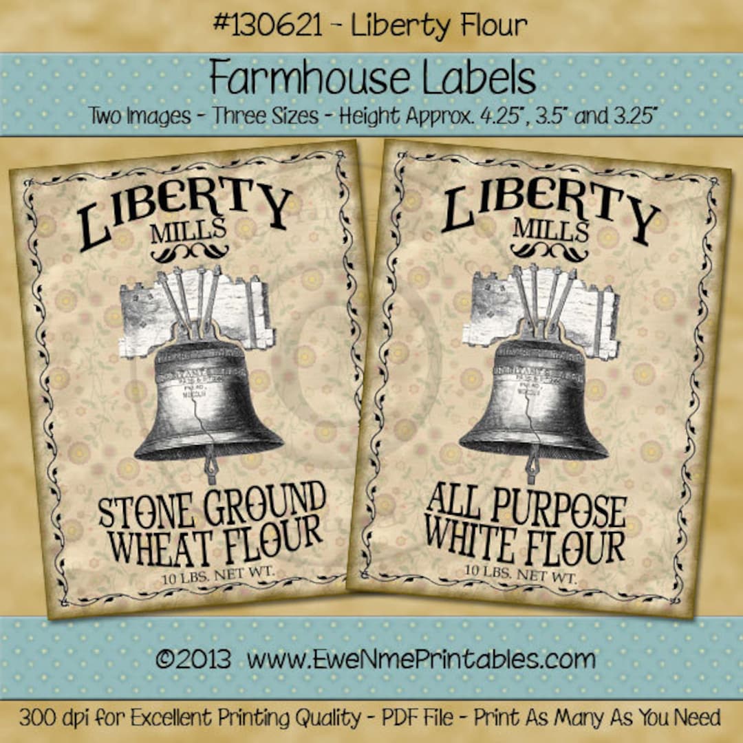 Liberty Bell Printable Farmhouse Labels - Liberty Mills Flour - Digital ...