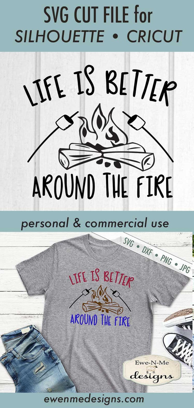 Life is Better SVG - Around the Fire Svg - Camping SVG - Camp Fire Svg ...