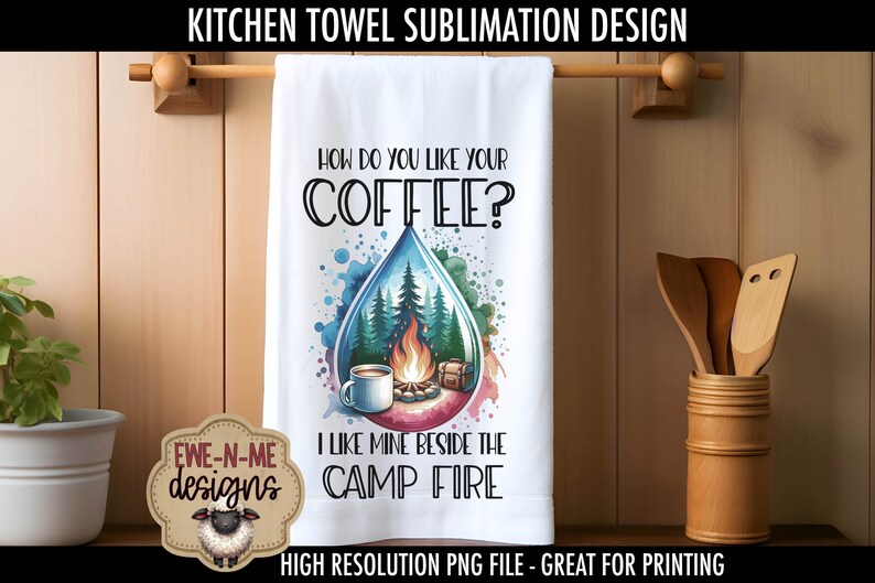 Coffee and Camp Fire Design for Kitchen Towels - Camping Towel Designs ...