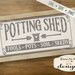 Potting Shed Sign SVG - Gardening SVG - Farmhouse Style SVG - Garden ...