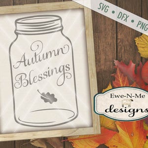 Fall SVG Bundle - Fall Mason Jar Svg Bundle - Mason Jar SVG - Autumn ...