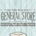 General Store SVG You Personalize It With Your Name Groceries, Sewing ...