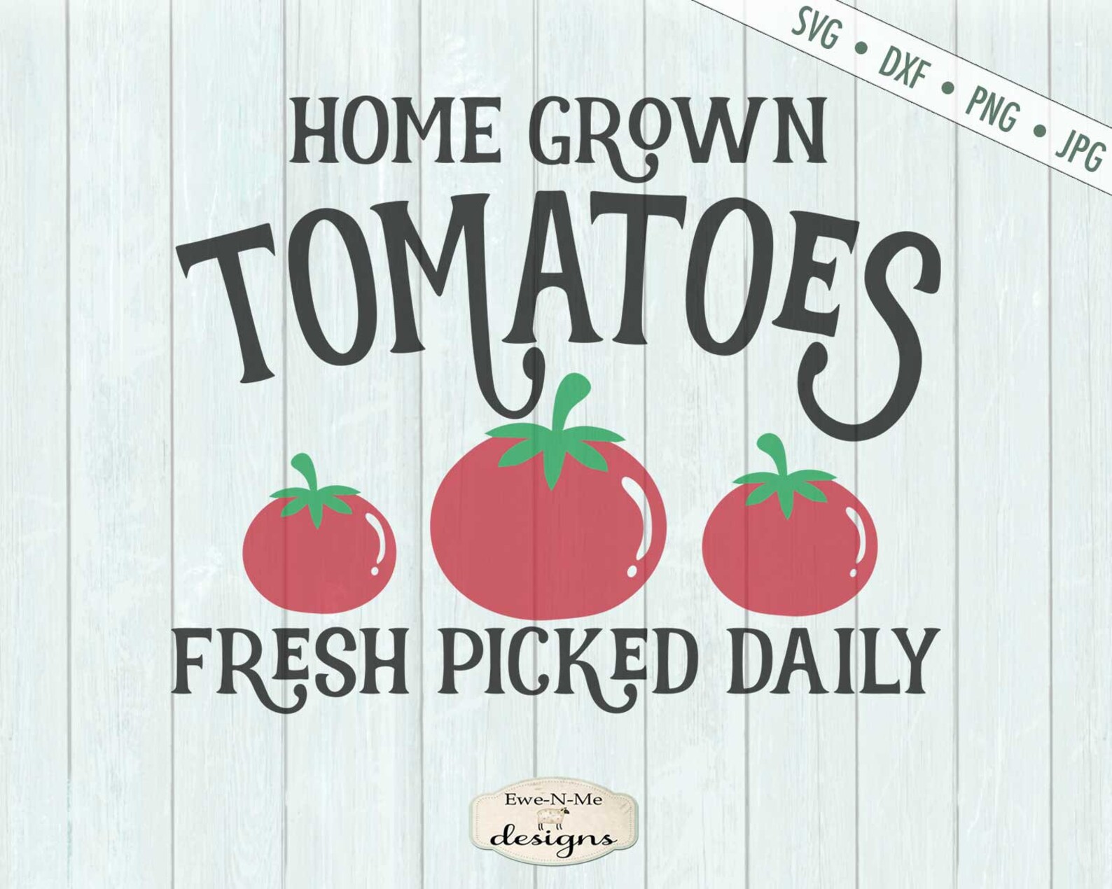 Tomatoes SVG Fresh Picked Daily SVG Summer SVG | Etsy