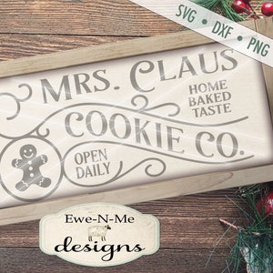 Mrs Claus SVG - Mrs Claus Cookie Co Svg - Christmas Svg - Cookie Sign ...