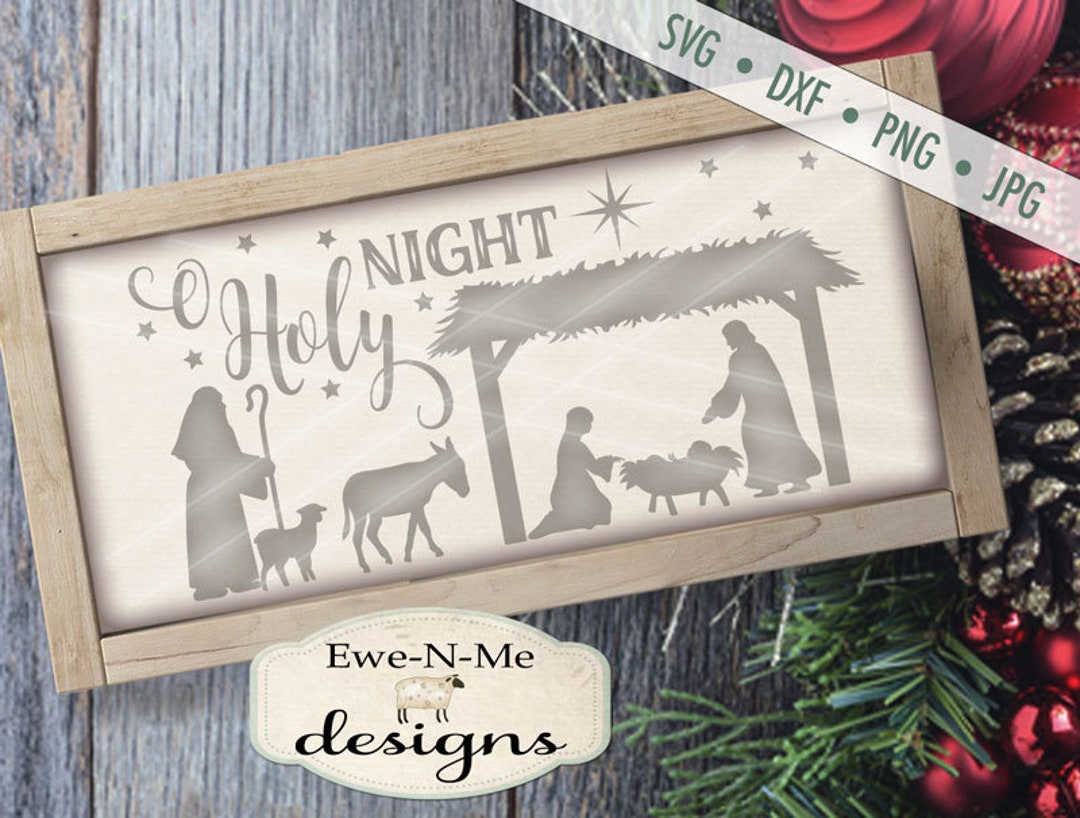 Navidad SVG - O Noche Santa SVG - Pesebre svg - Natividad svg - Niño ...
