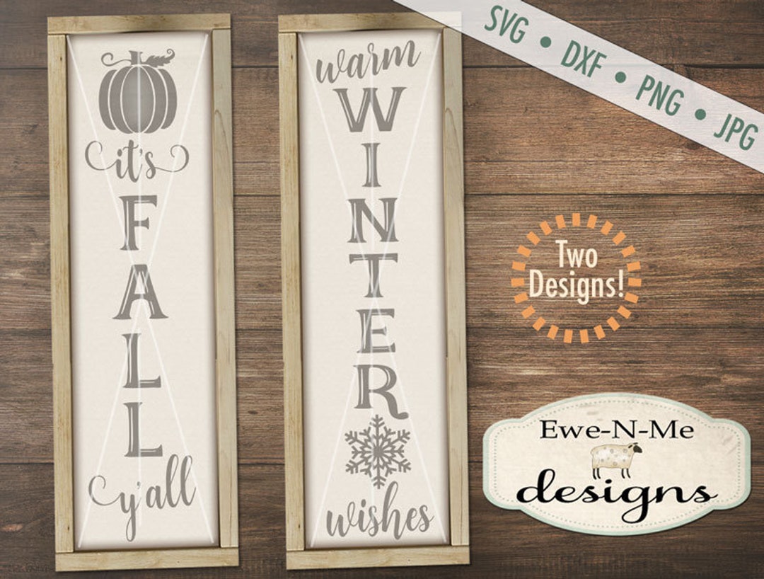 Fall Svg - Winter Svg - Porch Sign Svg - It's Fall Svg - Warm Winter ...