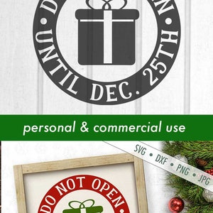 Do Not Open Svg - Christmas SVG - December 25 SVG - Gift SVG ...