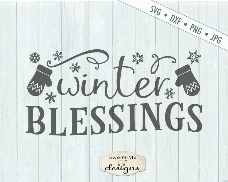 Winter Svg Snow Svg Winter Blessings Svg Snowflake Svg - Etsy