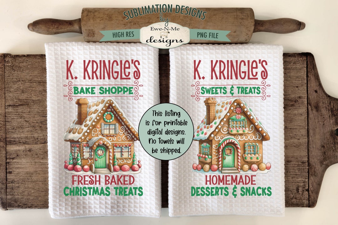 K Kringle Gingerbread House Kitchen Towel Sublimation Designs ...