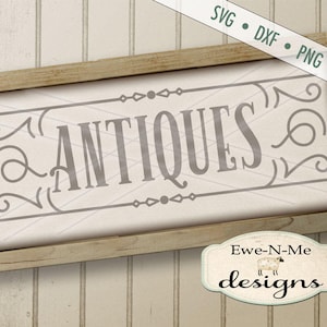 Antiques SVG - Antiques Sign Svg - Antiques Cut File - Rustic Svg ...