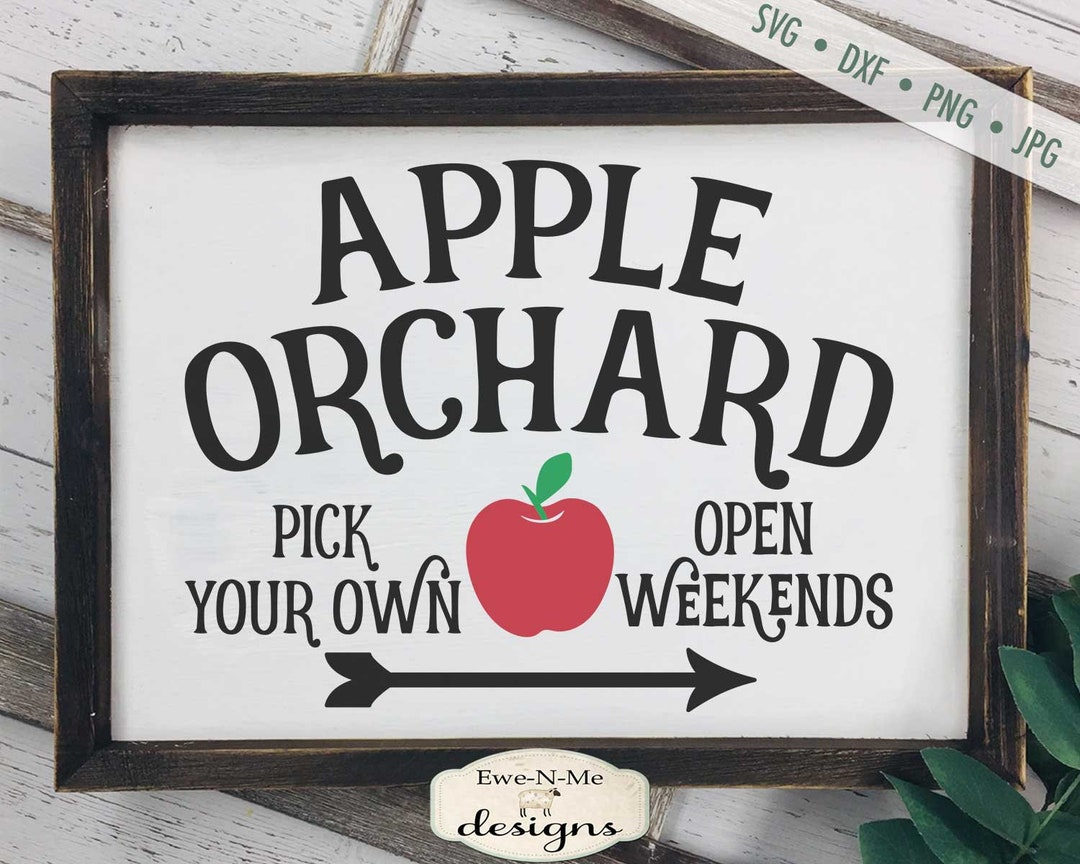 Apple Orchard SVG - Pick Your Own SVG - Summer SVG - Commercial Use Svg ...