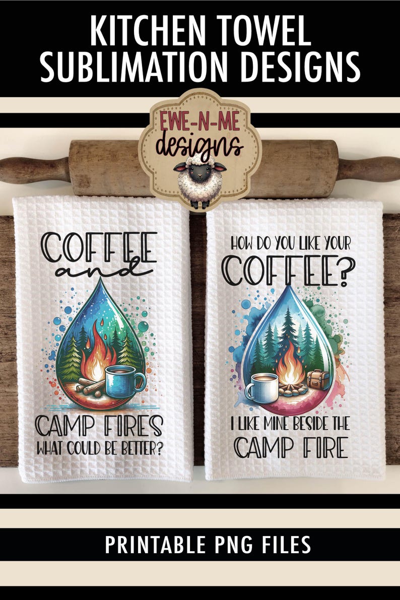 Coffee and Camp Fire Design for Kitchen Towels - Camping Towel Designs ...