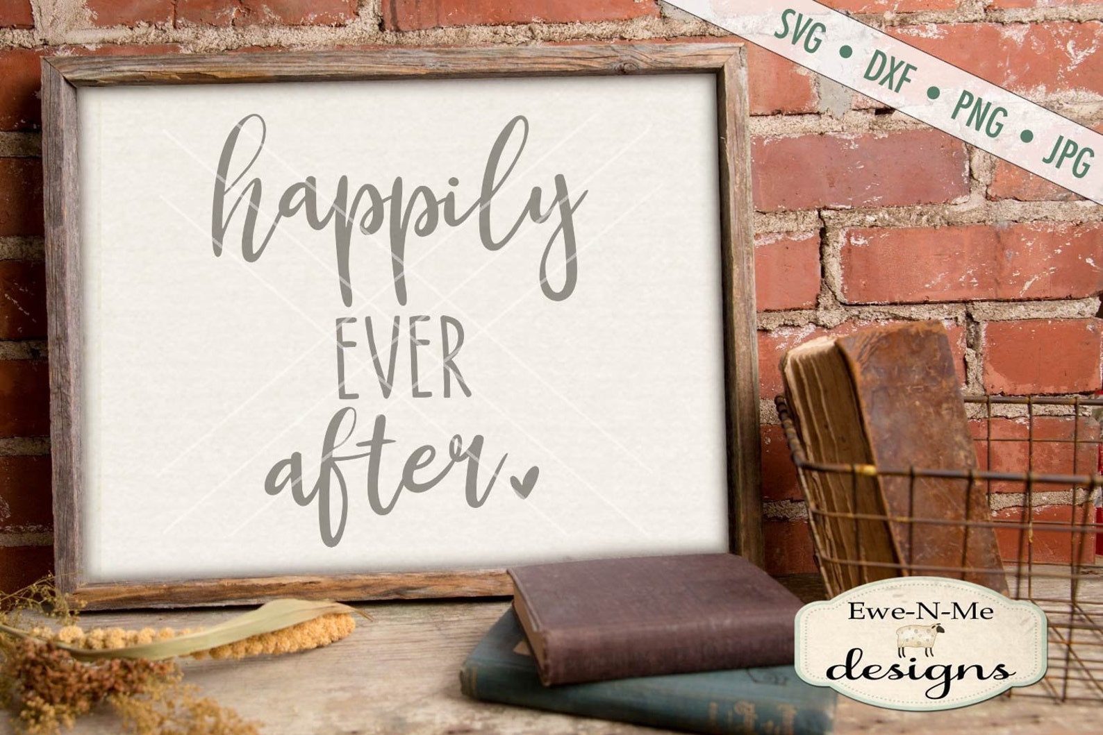 Happily Ever After SVG Wedding Svg Wedding Sign SVG Just - Etsy