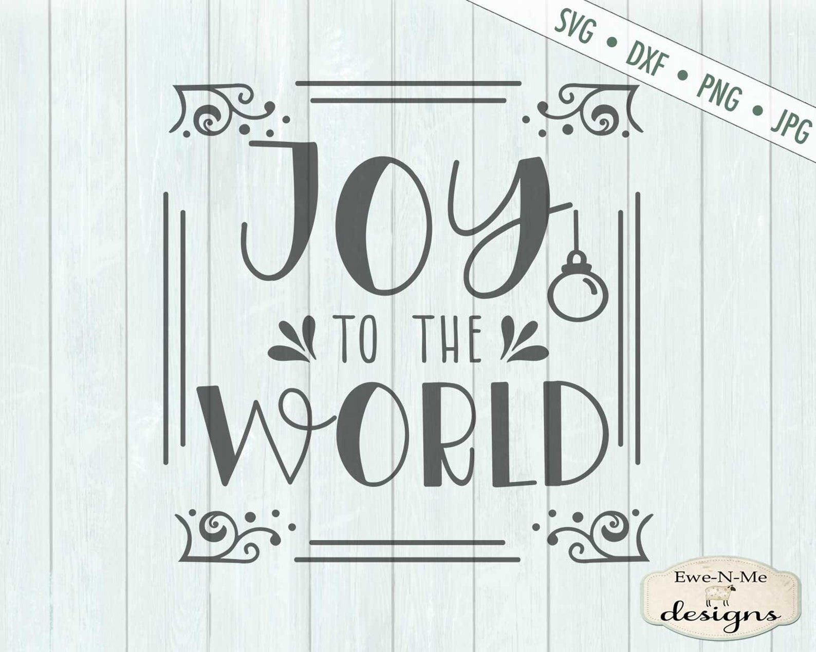 Christmas Svg - Joy to the World SVG - Joy SVG - Holiday Svg ...