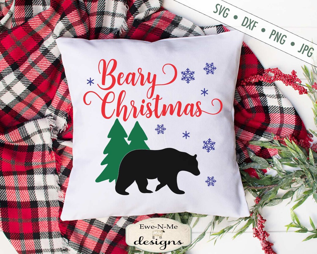 Beary Christmas Svg - Bear SVG - Snowflake SVG - Winter Svg - Christmas ...