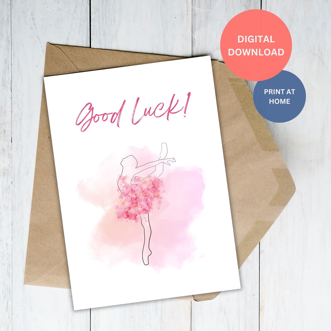 Good Luck Ballet Card, Printable Ballerina in Attitude, Pink ...