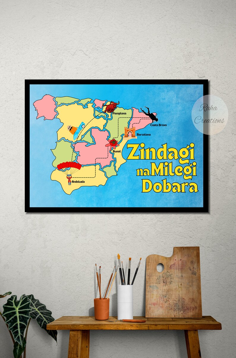 Zindagi Na Milegi Dobara Movie Poster, Spain Map, Bollywood Movie ...