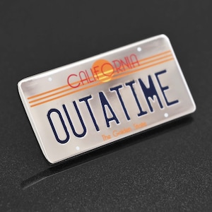 OUTATIME BTTF License Place Enamel Pin - Etsy