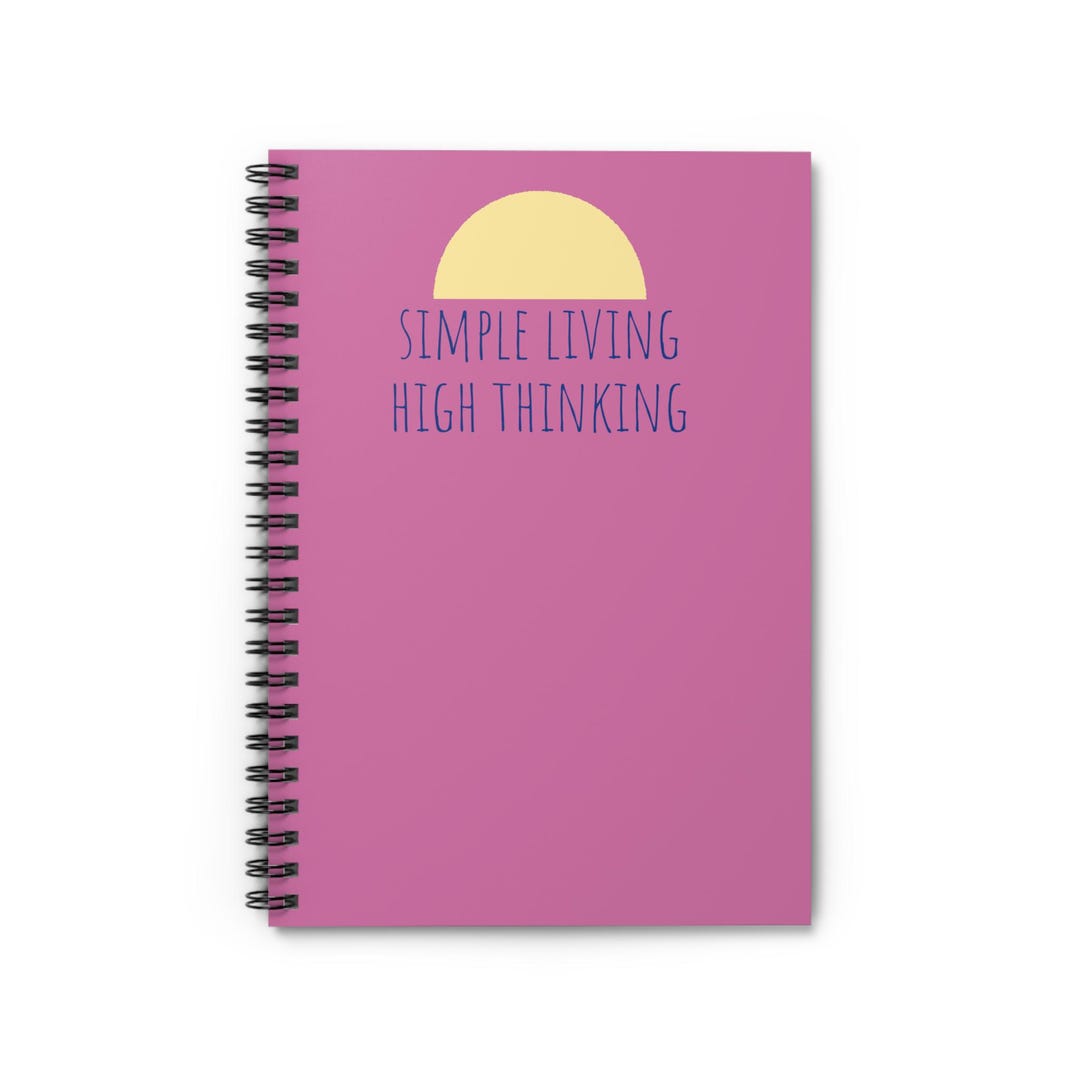Simple Living High Thinking Sunset Spiritual Spiral Notebook Ruled Line ...