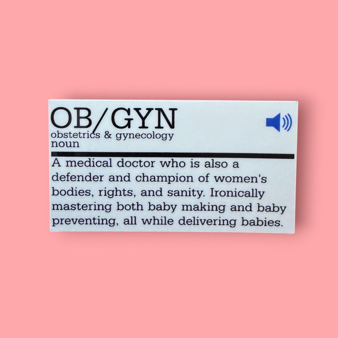 OB/GYN Joke Definition Sticker: for You Notebook, Laptop, Waterbottle ...