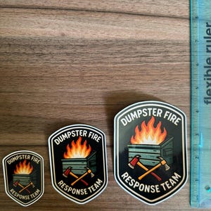 Dumpster Fire Response Team Badge Sticker - Funny Sticker for Water ...